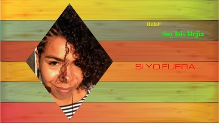 SI YO FUERA